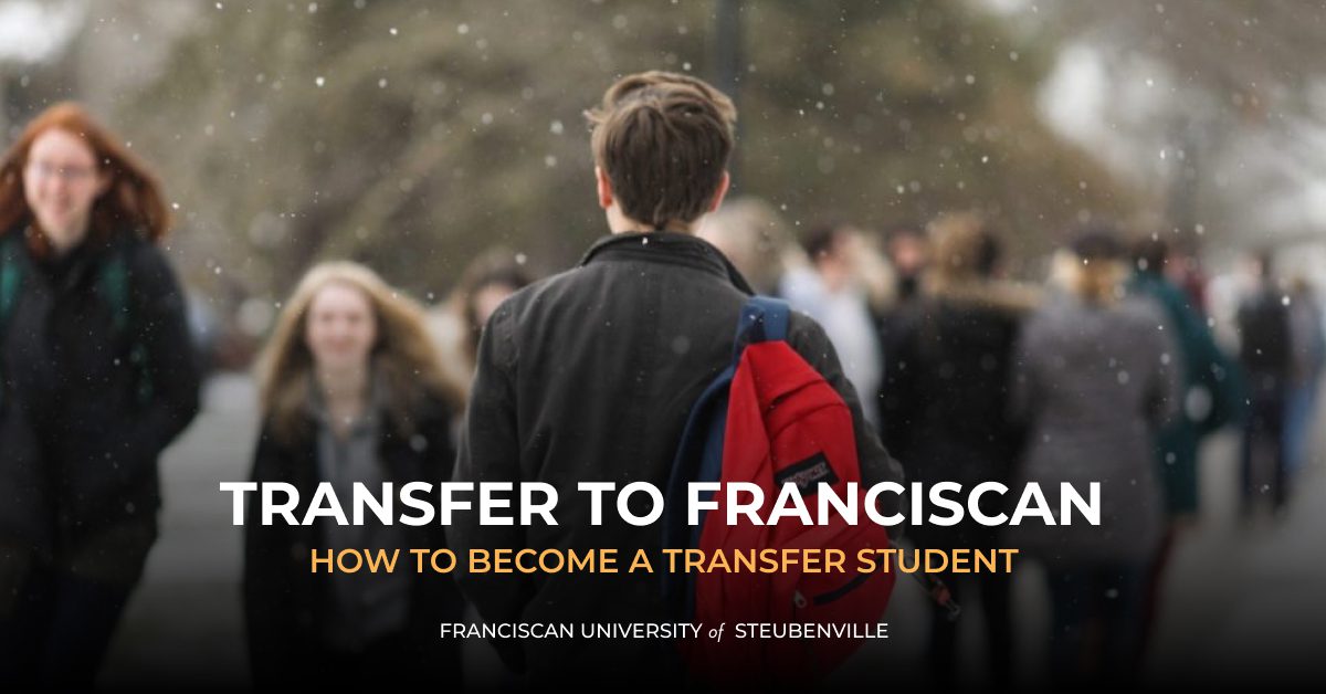 Transfer To Franciscan | Admissions Transfer Students